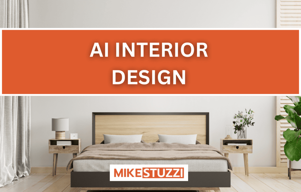 5 Best AI Interior Design Software and Apps - Mike Stuzzi